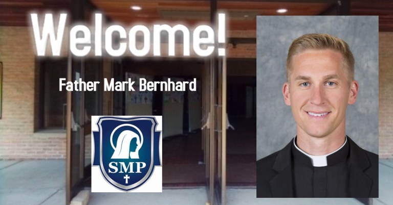 Get To Know St. Mary’s New Priest: Father Mark Bernhard – The Mokena Marian